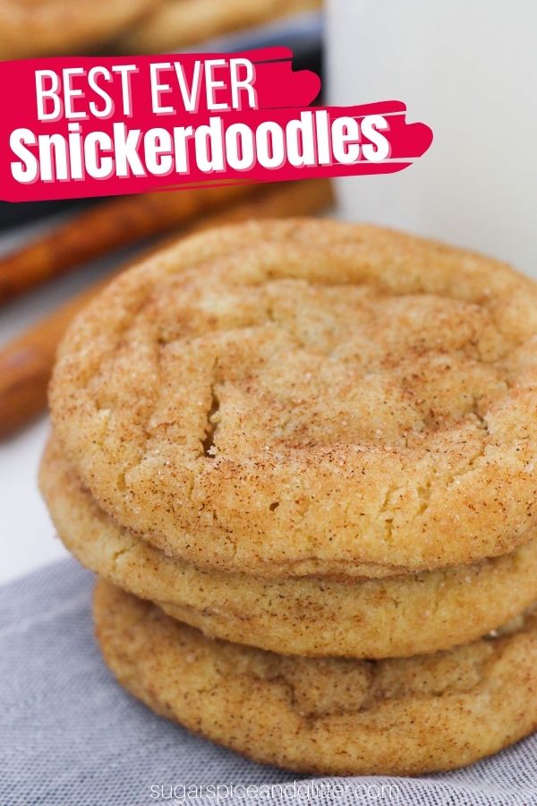 Snickerdoodles Recipe (with Video) ⋆ Sugar, Spice and Glitter
