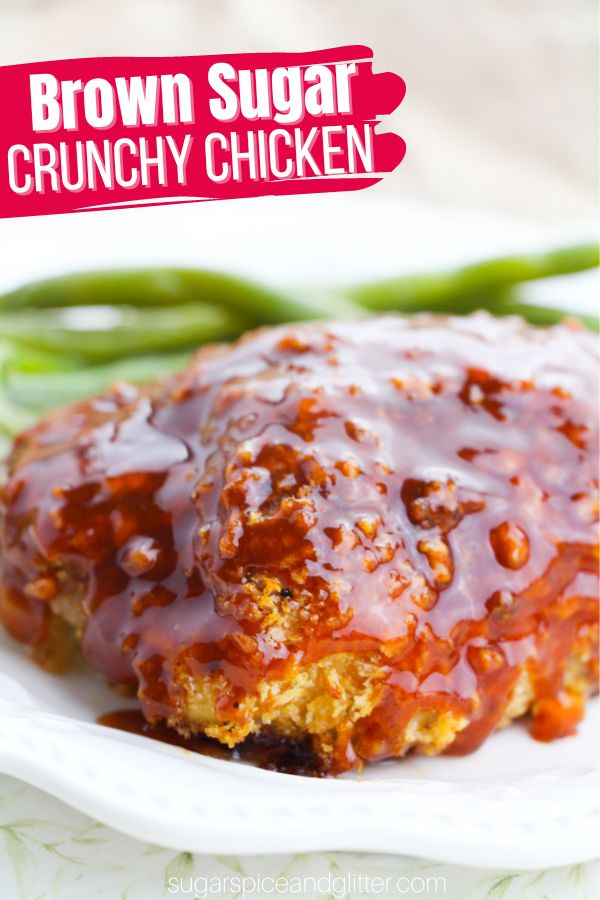 Crunchy Brown Sugar Chicken ⋆ Sugar, Spice and Glitter