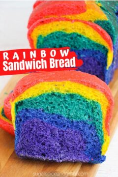 Homemade Rainbow Bread (with Video) ⋆ Sugar, Spice and Glitter