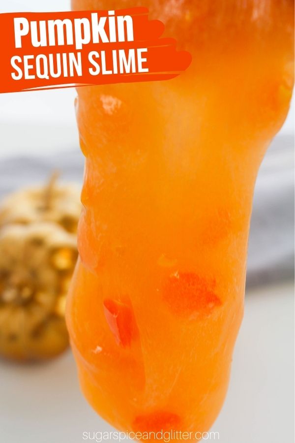 Sequin Pumpkin Slime ⋆ Sugar, Spice and Glitter