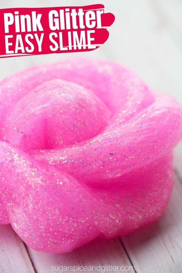 Pink Glitter Slime (with Video) ⋆ Sugar, Spice and Glitter