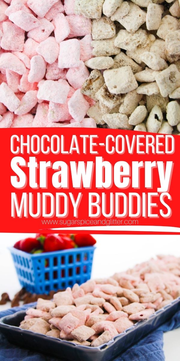 Chocolate-Covered Strawberry Muddy Buddies ⋆ Sugar, Spice and Glitter