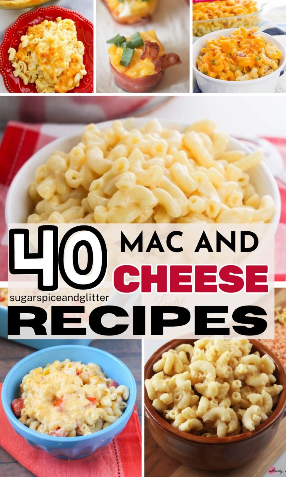The Ultimate Collection of Mac and Cheese Recipes ⋆ Sugar, Spice and ...